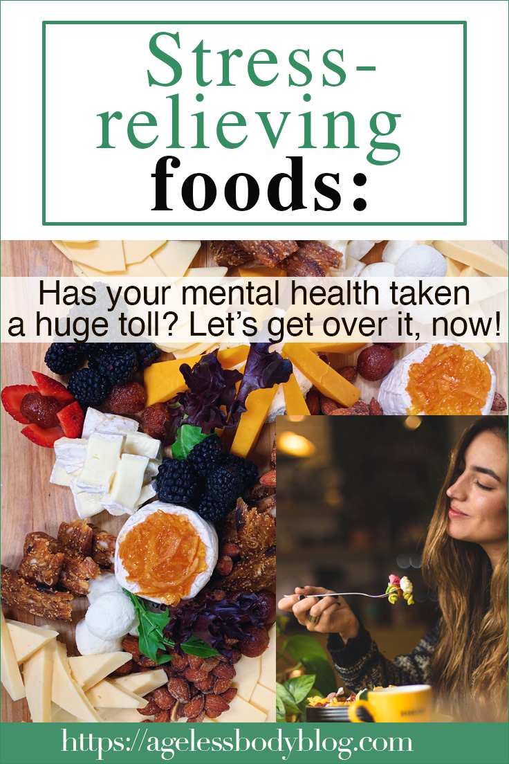 Top 25 Stress Relieving Foods- Also Great For Anxiety & Mental Health