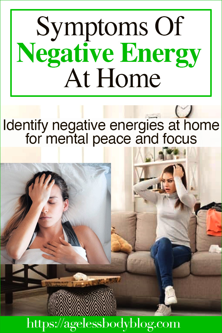 Symptoms Of Negative Energy | 19 Signs | Bad Energy Object